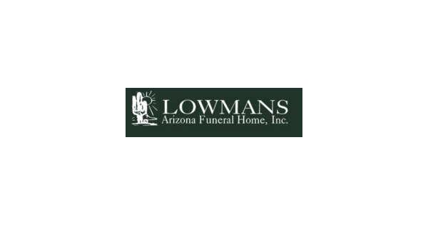 Lowmans Arizona Funeral Home, Inc. Obituaries & Services In Phoenix, Az