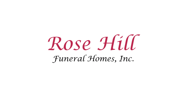 Rose Hill Funeral Homes Inc. - Rocky Hill, Connecticut | Legacy.com